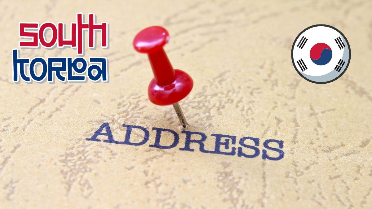 Mastering Korean Addresses: A Comprehensive Guide for South Korea | KTP